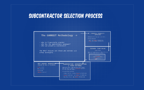 Subcontractor Selection process by Matt DeBasio on Prezi