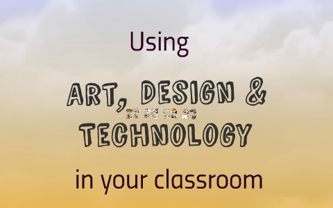 Using Art, Design and Technology in your classroom by Caitlin Davies on ...
