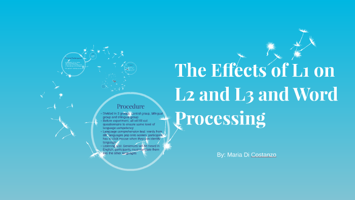 The Effects of L1 on L2 and L3 and Word Processing by Maria Di Costanzo ...