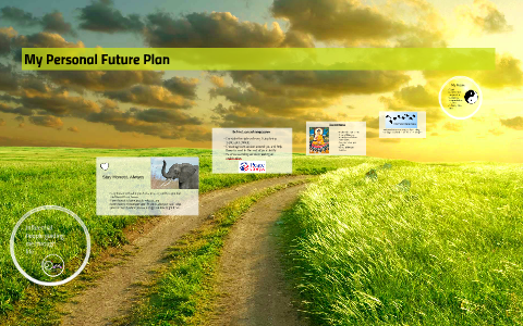 my personal future plan by Corrina Harris on Prezi