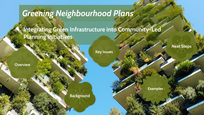 Greening neighbourhood plans: Integrating green infrastructure into ...