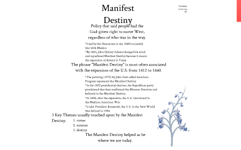 Timeline of Manifest Destiny by Elizabeth Groening on Prezi
