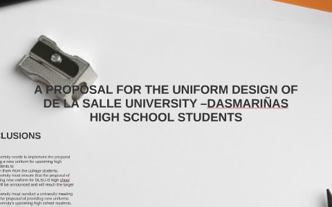 A PROPOSAL FOR THE UNIFORM DESIGN OF DE LA SALLE UNIVERSITY by Crissy ...