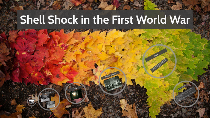 Shell Shock in the First World War by Lorenzo Bergamasco on Prezi