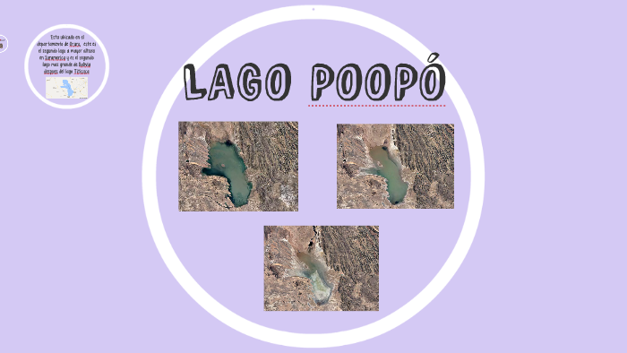 LAGO POOPÓ by Cami Pineda on Prezi