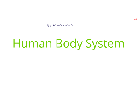 Human Body Project: Immune System by Jadrina De Andrade on Prezi