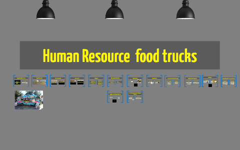 Human Resource food trucks by on Prezi