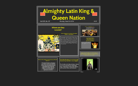Almighty Latin King & Queen Nation by shane hogan on Prezi