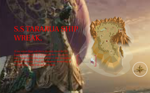 S.S TARARUA SHIP WREAK. by St Pats Kaiapoi on Prezi