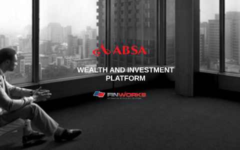 ABSA RETAIL INVESTMENT PLATFORM by Walther Behrens