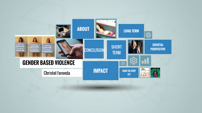 Gender Based Violence Presentation by Melissa Pascua on Prezi