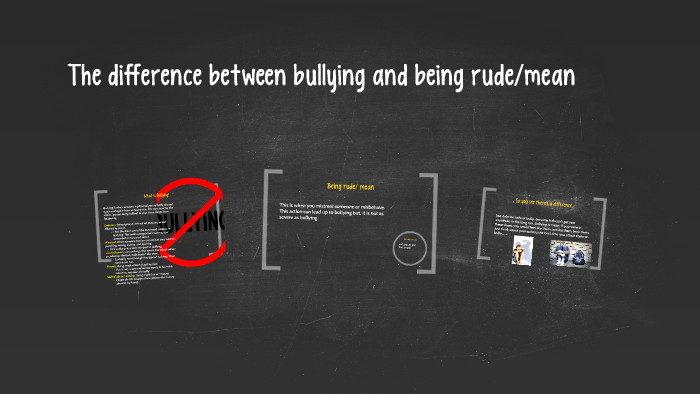 The difference between bullying and being rude/mean by Raylynne Kuhn on ...