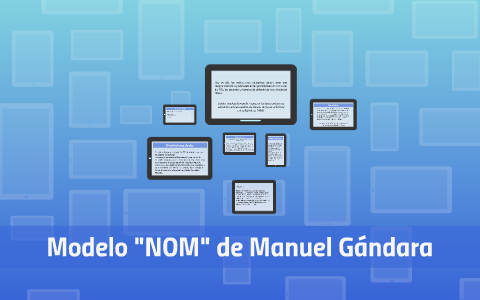 Modelo "NOM" de Manuel Gándara by Beatriz García on Prezi