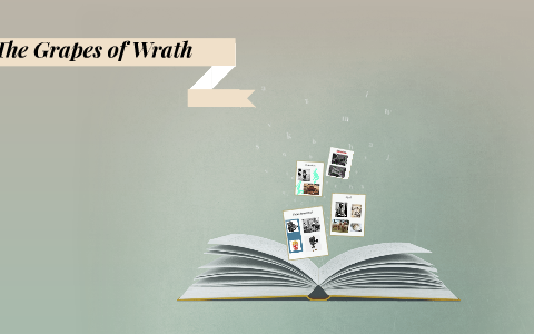 IOP Visual Aid: The Grapes of Wrath by Ruby Morales on Prezi