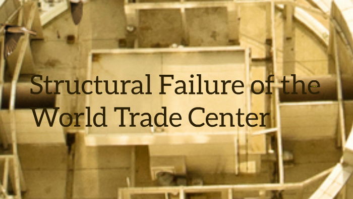 Structural Failure of the World Trade Center by NIROSH ☺☻♦♣♠• ♪♂♀♫☼ ↕ ...