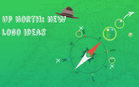 Up North: new logo ideas by Ireland Schindel on Prezi
