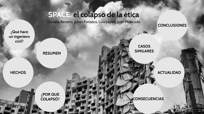 SPACE, el colapso de la ética by daniela becerra on Prezi