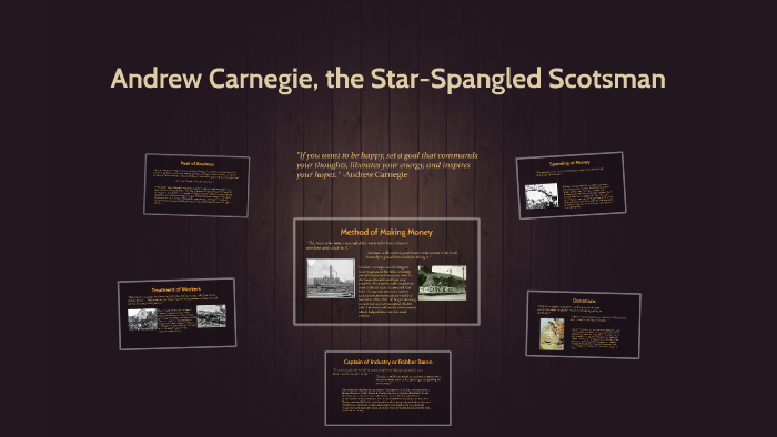 Andrew Carnegie, the Star-Spangled Scotsman (10 Quotes) by Shuichi ...