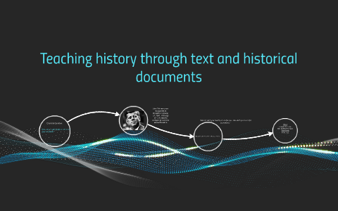 Teaching history through text and historical documents by lorraine ...
