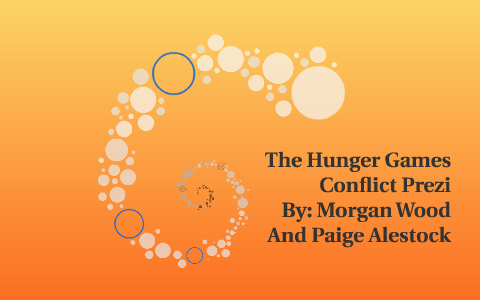 The Hunger Games Conflict Prezi by Kristen Ayling on Prezi