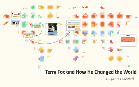 Terry Fox Presentation by Jimmy McNeil on Prezi