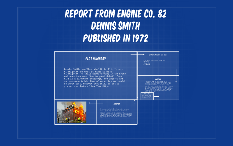Report from engine co. 82 by Decker Ward on Prezi