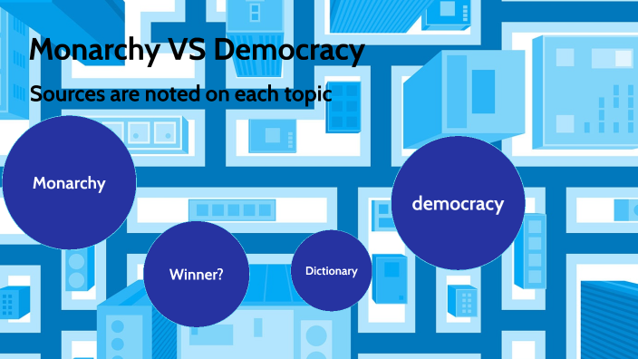 democracy vs monarchy by Aimee Gilmour on Prezi