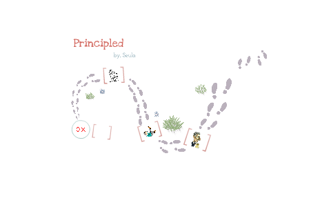 Principled by Seula Kim on Prezi