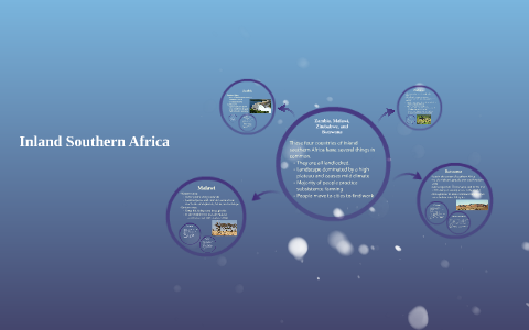 Inland Southern Africa by ashley mericle on Prezi