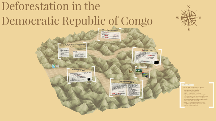 Deforestation in the Democratic Republic of Congo by Edmy Darisme on Prezi