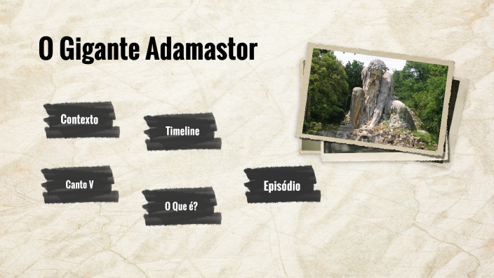 = O Gigante Adamastor = by Alícia Archanjo on Prezi