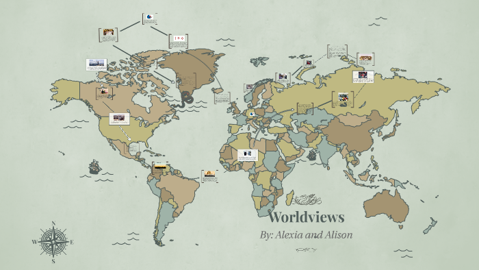 Worldview Project by Alison Craven on Prezi