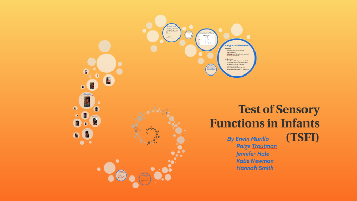 Test of Sensory Functions in Infants by Erwin Murillo on Prezi