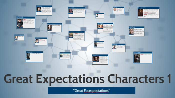 Great Expectations Characters Part 1 by Crystal Goehring on Prezi