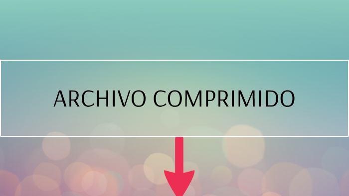 ARCHIVO COMPRIMIDO by Kelly Johanna Devia Rodriguez on Prezi