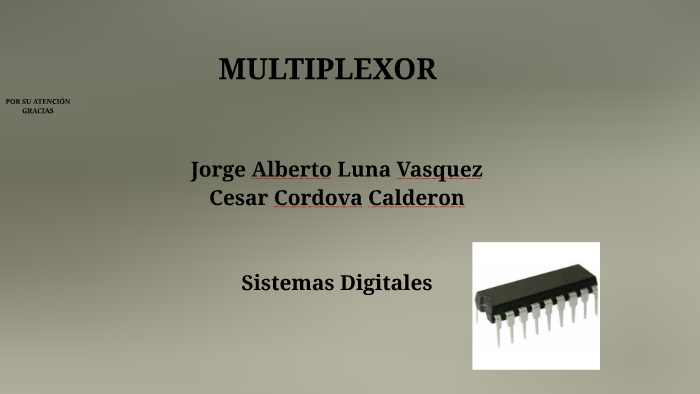 MULTIPLEXOR 74LS157 by Jorge Luna on Prezi Next