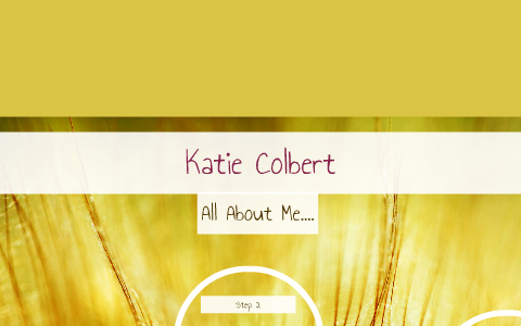 Katie Colbert by on Prezi
