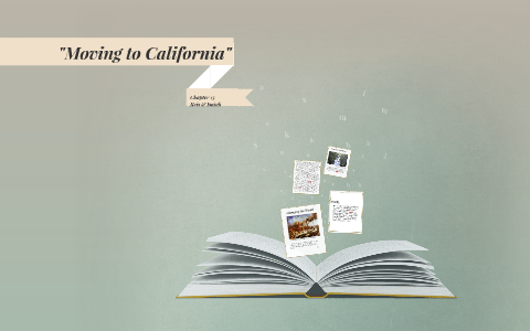 Moving to California by Isaiah Frye on Prezi