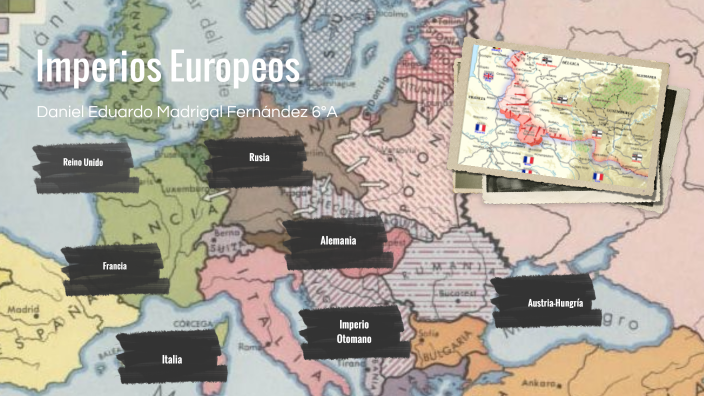 Imperios Europeos by Daniel Fernandez on Prezi