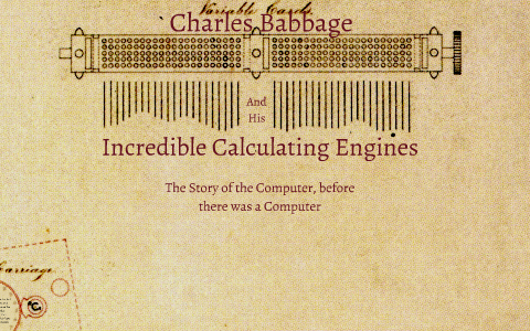 Charles Babbage and his Incredible Calculating Engines by Sebastian ...