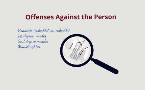 Offences Against the Person by Randall Whiteside on Prezi