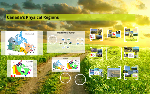 Canada's Physical Regions by gurpreet Kaur on Prezi