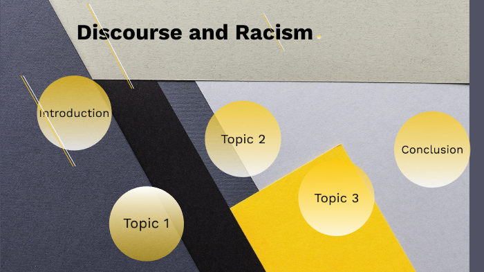 Discourse and Racism by Tarek Moubayed on Prezi