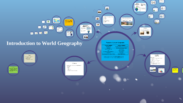Introduction to World Geography by Rick Tate on Prezi
