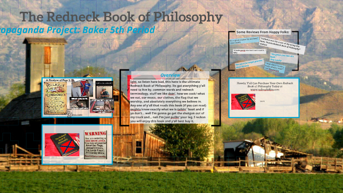 The Redneck Book of Philosophy by Jennifer Crawford on Prezi