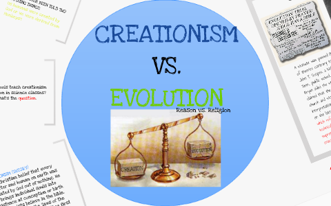 Creationism VS. Evolution by Ariel JnBaptiste on Prezi