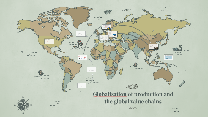 Globalization of Production by Emilia Br on Prezi