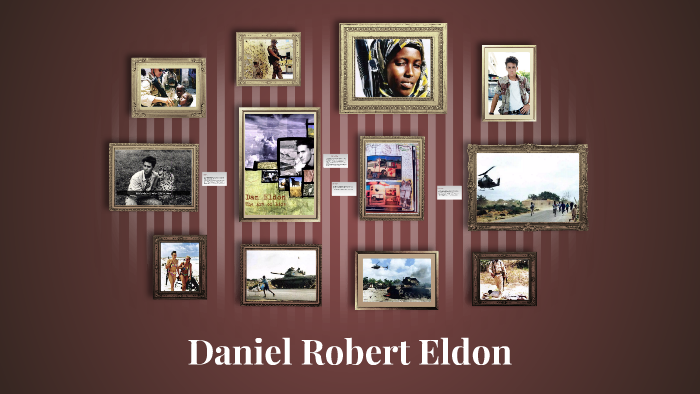 Daniel Robert Eldon by Makenzie Wistrom on Prezi