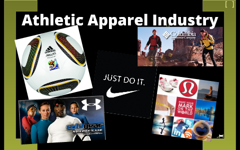 Athletic Apparel Industry by Lilian Frausto on Prezi