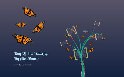 Day Of the Butterfly by Miranda James on Prezi